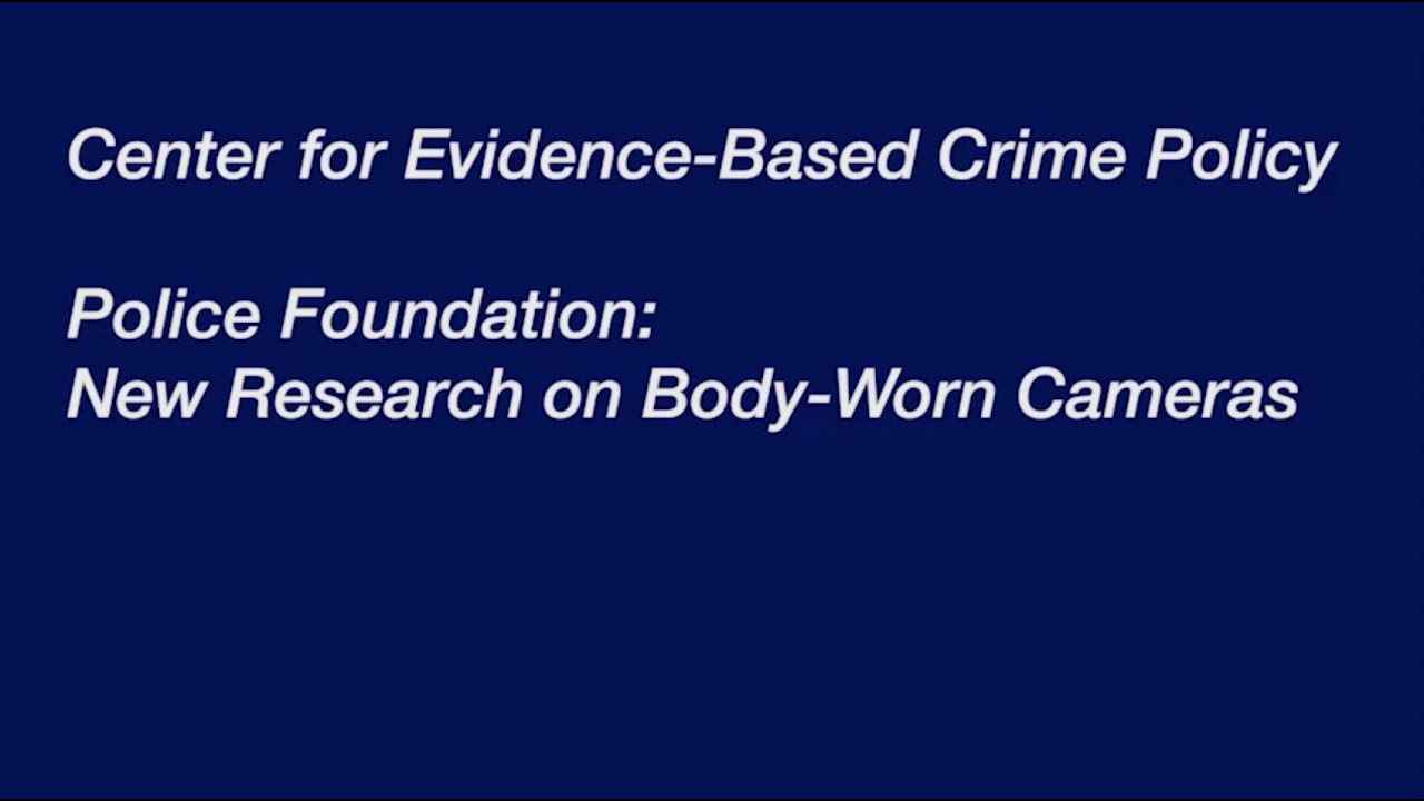 New Research on Body-Worn Cameras