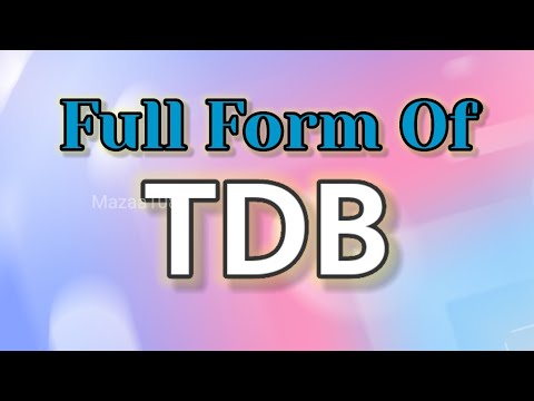 full form of TDB | TDB full form | full form TDB | TDB Means | TDB Stands for | Meaning of TDB
