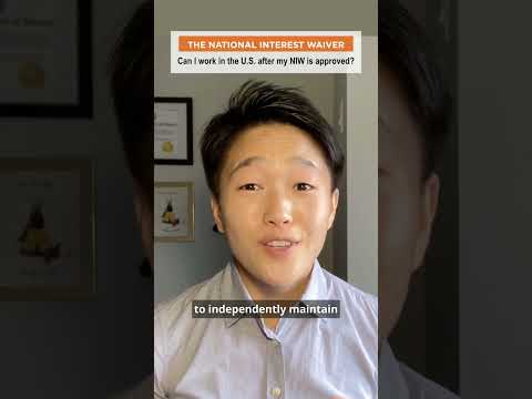 Can I work in the U.S. after my NIW is approved? #EB2 #NIW #Immigration #NationalInterestWaiver