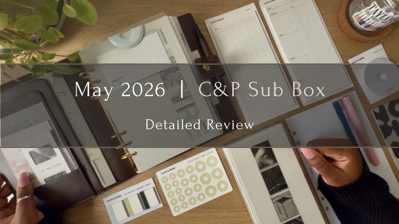 May 2026 Sub Box Review + Practical Uses | Cloth & Paper