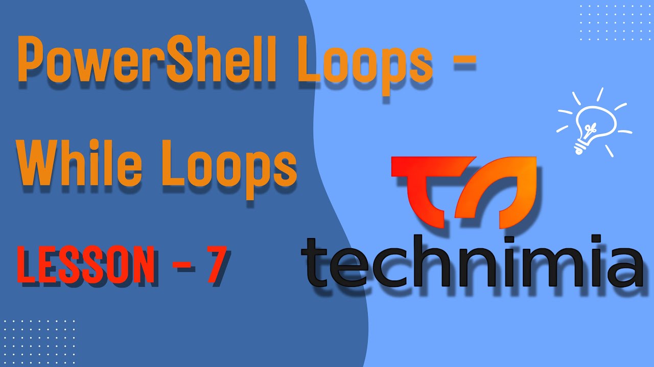 PowerShell While Loop Tutorial | Lesson 7 | Real-World Examples for SysAdmins & DevOps