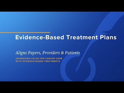 What is the Value of Evidence-Based Treatment Plans?