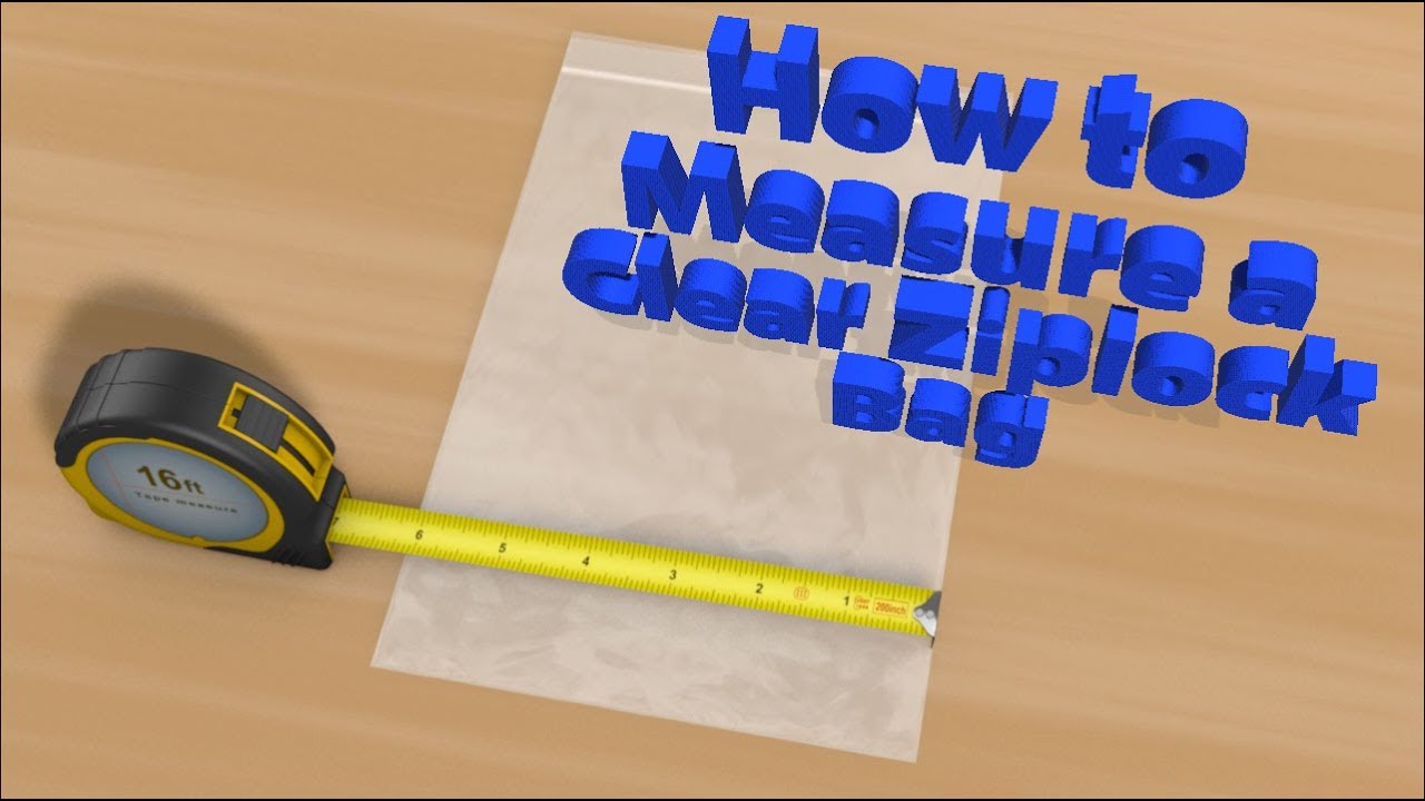 ClearZip Locking Bag Sizes: How To Measure Bags Dimensions
