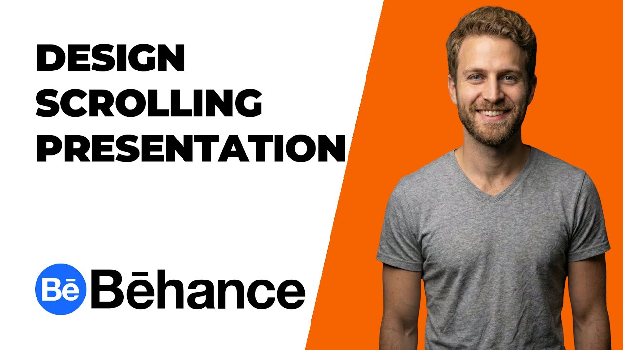 How To Design A Scrolling Behance Presentation (2025 Easy Guide)