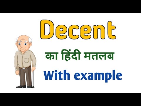 Descent ka hindi arth||decent ka hindi kya hota hai||decent ka hindi|decent meaning in hindi