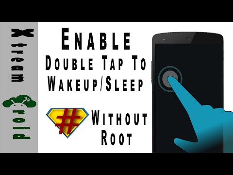 Enable Double Tap To Wake & Sleep On Any Android Device [ No ROOT]