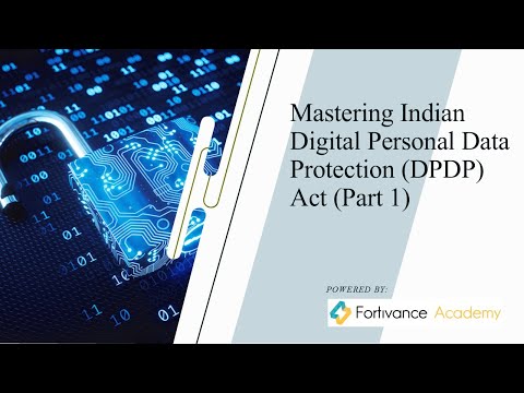 Overview of Indian Digital Personal Data Protection Act (Indian DPDP Act) - Part 1
