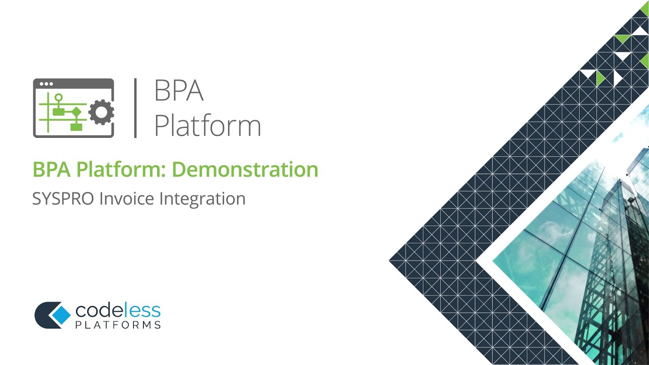 BPA Platform: SYSPRO Invoice Integration - Demonstration