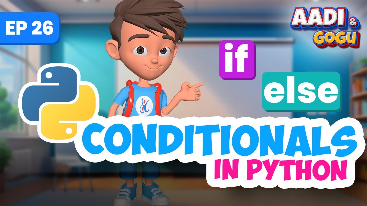 Conditionals in Python | Ep 26 | Coding for Kids