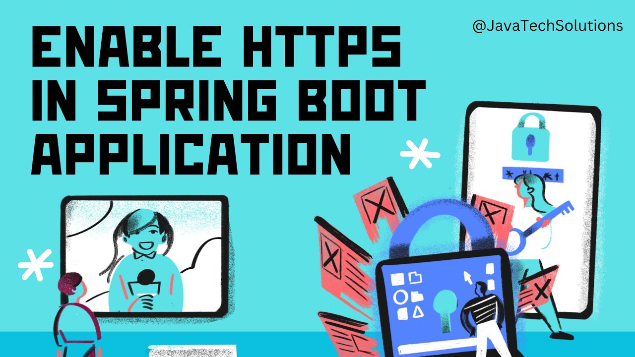 Enable HTTPS in Spring Boot Application in Just 5 Minutes