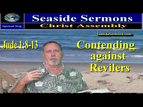 CONTENDING AGAINST REVILERS