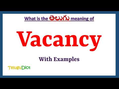 Vacancy Meaning in Telugu | Vacancy in Telugu | Vacancy in Telugu Dictionary |