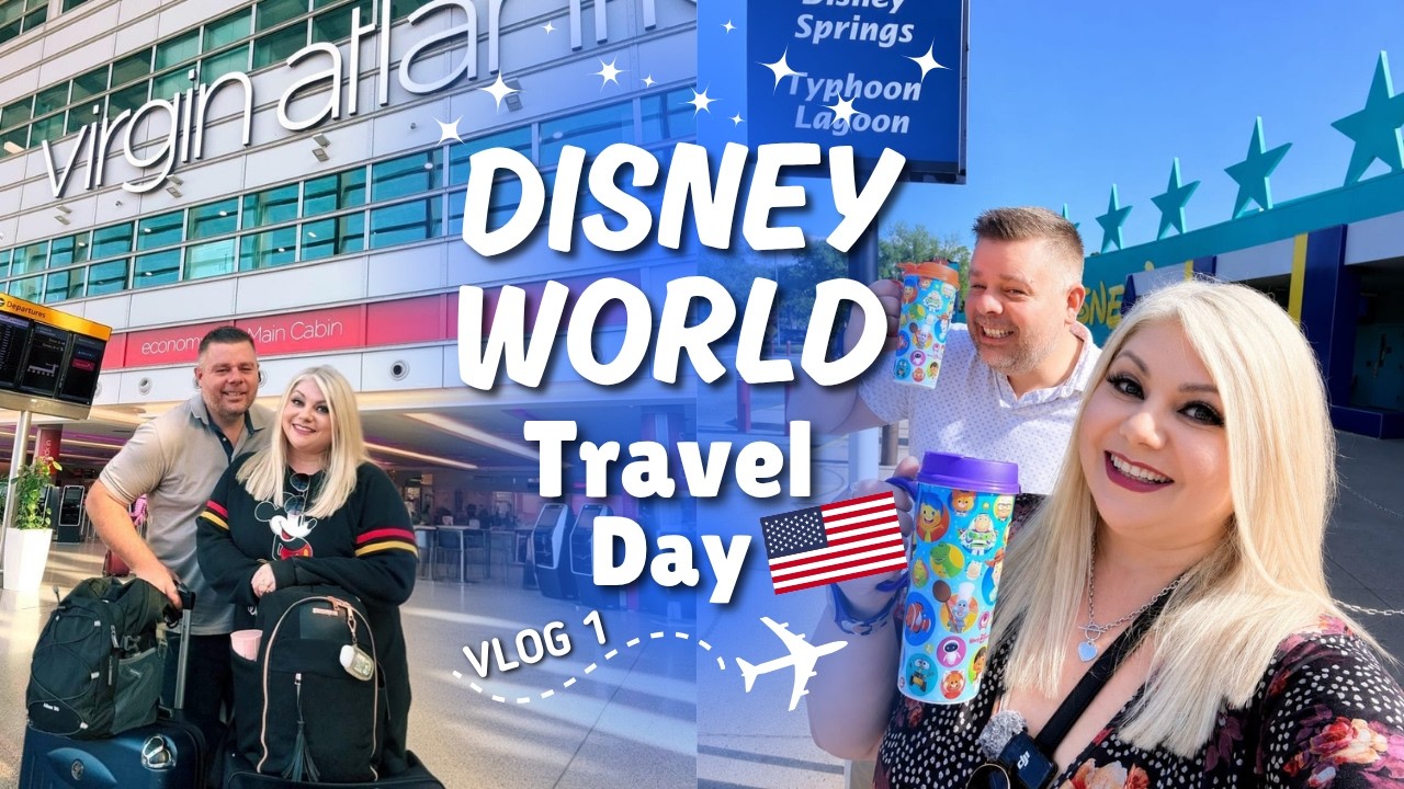 WALT DISNEY WORLD TRAVEL DAY VLOG ✈️ Flying Virgin Atlantic to Orlando Florida