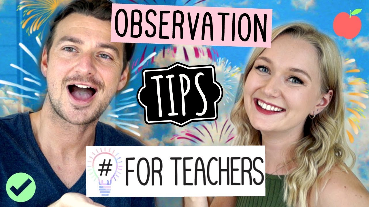 Lesson Observation Tips For Teachers