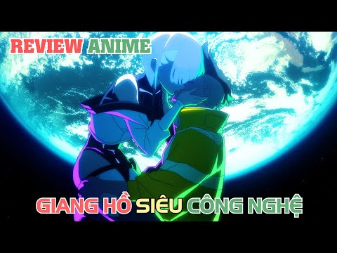 Giang Hồ Siêu Công Nghệ | REVIEW PHIM ANIME HAY