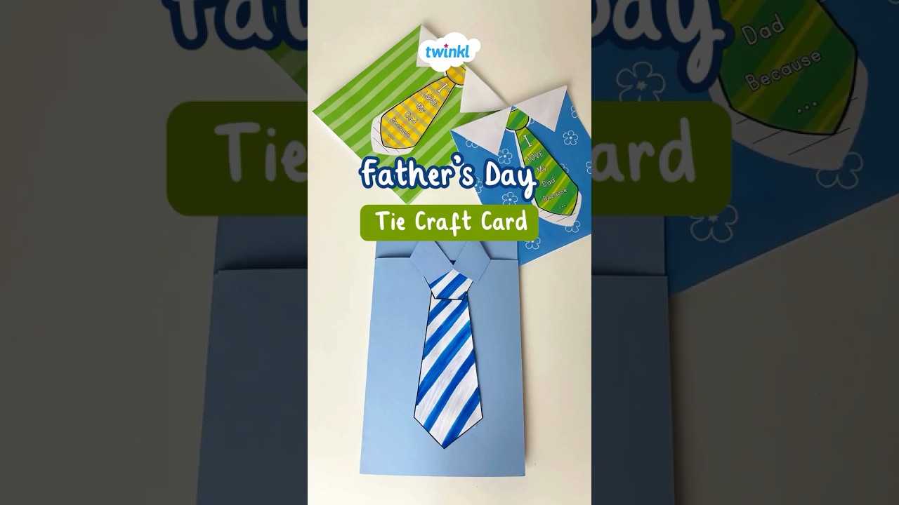 Father’s Day Tie Card Craft | Father's Day Card DIY | Twinkl USA