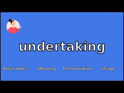 UNDERTAKING - Meaning and Pronunciation