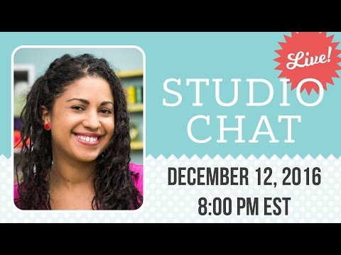 LIVE Studio Chat with Crafty Gemini- Dec. 12, 2016 at 8pm EST