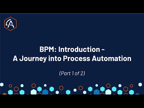 BPM: Introduction - A Journey into Process automation (Part 1 of 2)
