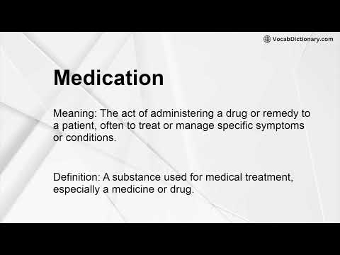 Medication Meaning