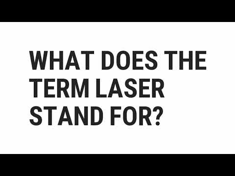 What Does The Term LASER Stand For? | Top Quizzes Online