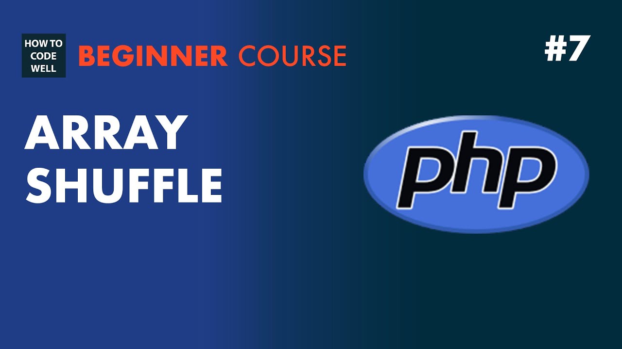 7: How shuffle a PHP array - PHP 7 tutorial