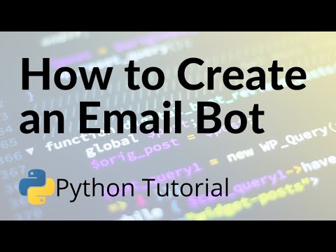 Email Bot - Python Tutorial (Plain Text and Attachments)