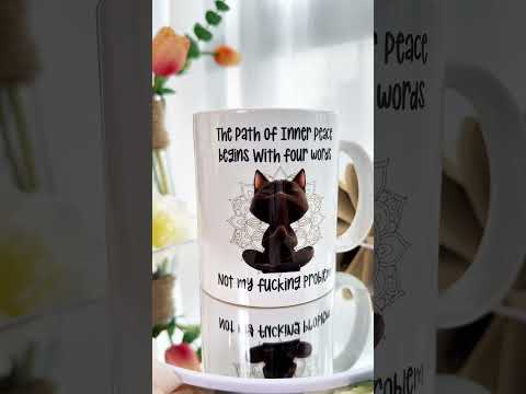 The Path Of Inner Peace Begins With Four Words | Personalized Mug