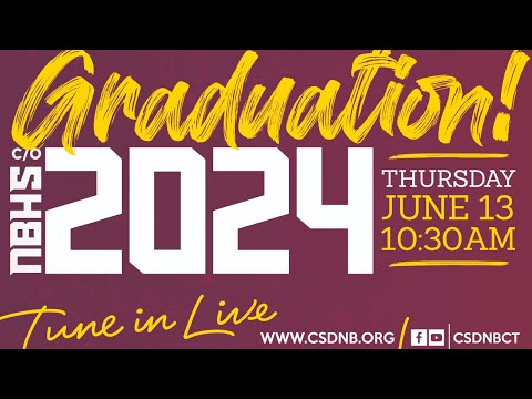 CSDNB Class of 2024 Graduation
