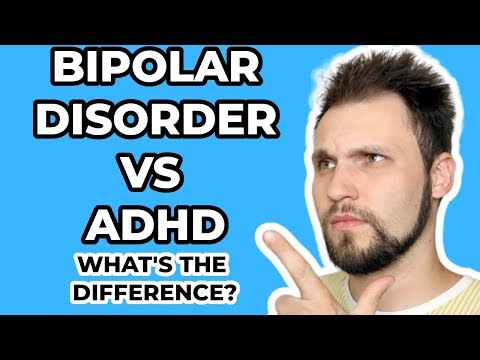Bipolar Disorder VS ADHD? | What’s The Difference?