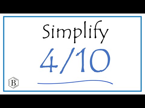 How to Simplify the Fraction 4/10