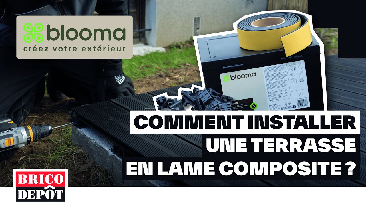 Comment installer une terrasse en composite Blooma en 3 etapes - conseils d'expert avec Brico Depot