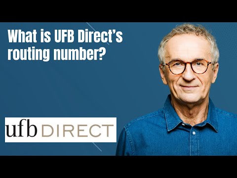 What is UFB Direct’s routing number?