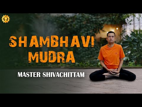 How to Practice Shambhavi Mudra for Deep Meditation & Third Eye - Ajna Chakra Activation