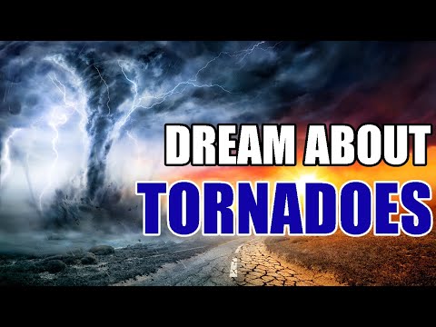 What Does Dreaming of a Tornado Mean? - Sign Meaning