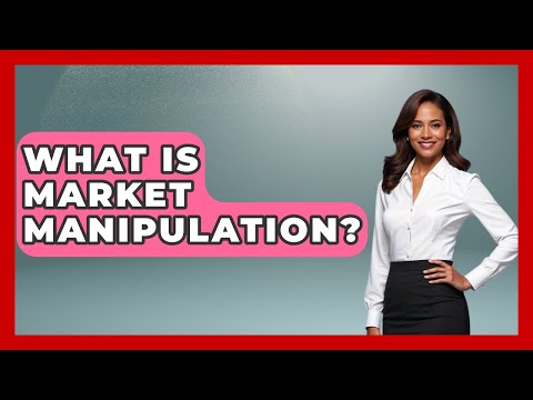 What Is Market Manipulation? - Stock and Options Playbook