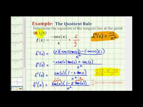Ex: Determine the Equation of a Tangent Line to Using the Quotient Rule ...