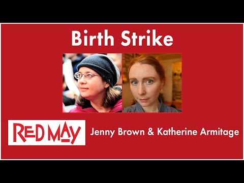 Red May: Birth Strike | Birth Strike Blog