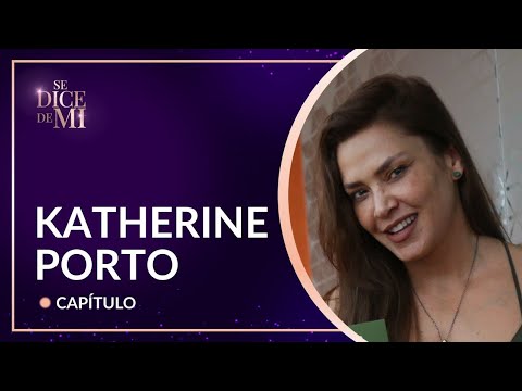 Katherine Porto habló de la relación con el padre de su hijo: “Era cero amor propio” | Se Dice De Mí