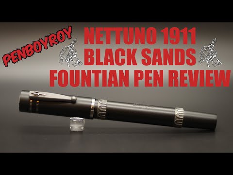 Nettuno 1911 Black Sands Fountain Pen Review