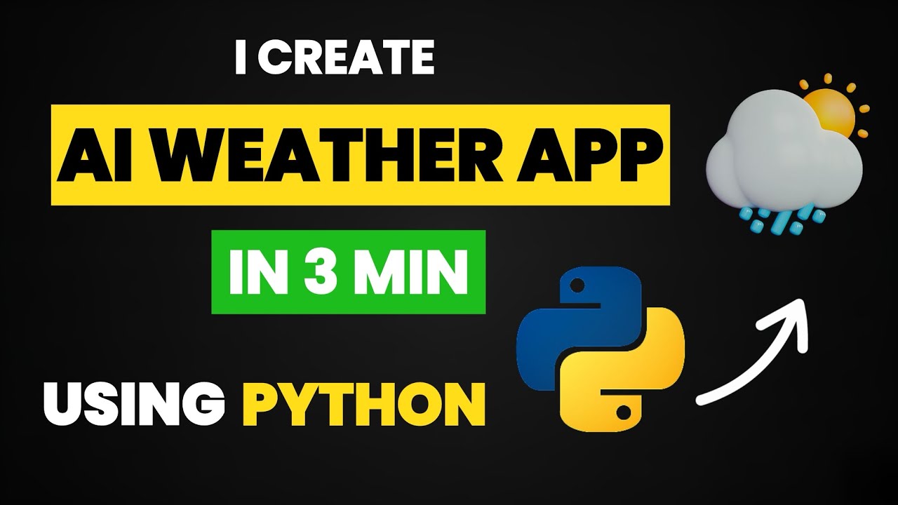 I Create AI Weather App in 3 Min Using Python and Machine Learning & Python Projects