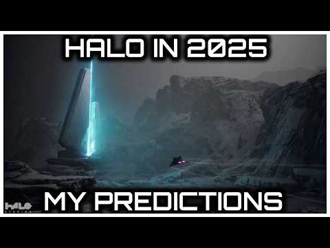 2025! THE YEAR OF HALO!?