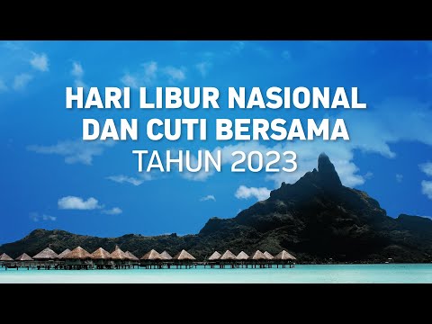 Hari Libur Nasional 2023 & Cuti Bersama 2023