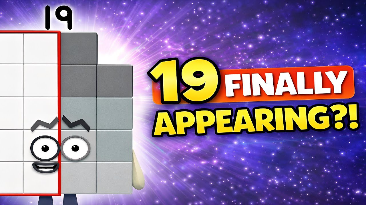 NUMBERBLOCKS SERIES 9 NEW CHARACTERS! IS 19 FINALLY APPEARING? 