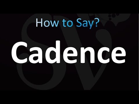 How to Pronounce Cadence (correctly!)