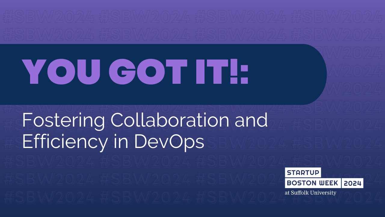You Got It!: Fostering Collaboration and Efficiency in DevOps