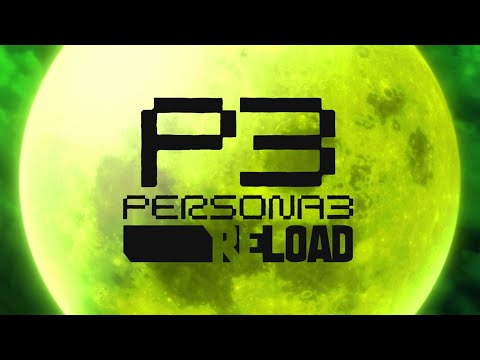 Persona 3 Reload - Official Website