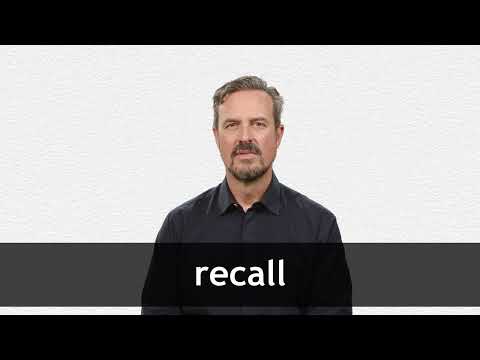 RECALL definition and meaning | Collins English Dictionary