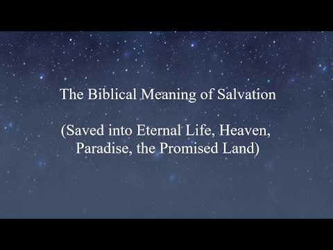 Biblical Meaning of Salvation
