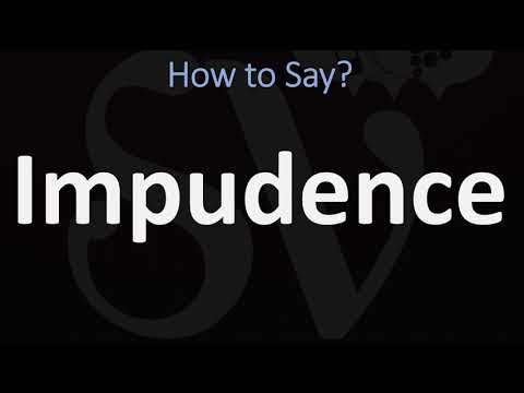 How to Pronounce Impudence? (CORRECTLY)